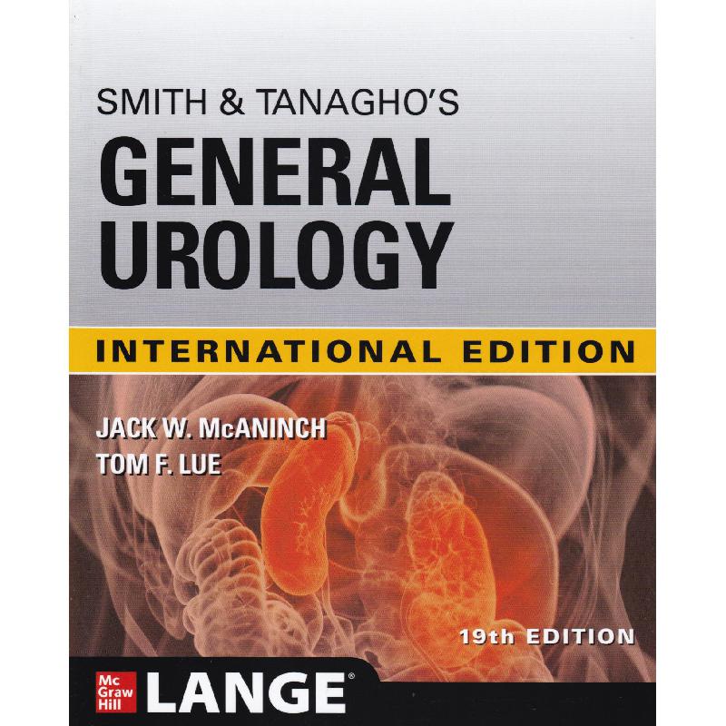 General Urology, 19th Edition Smith and Tanagho's Jack McAninch - مكتبة ...