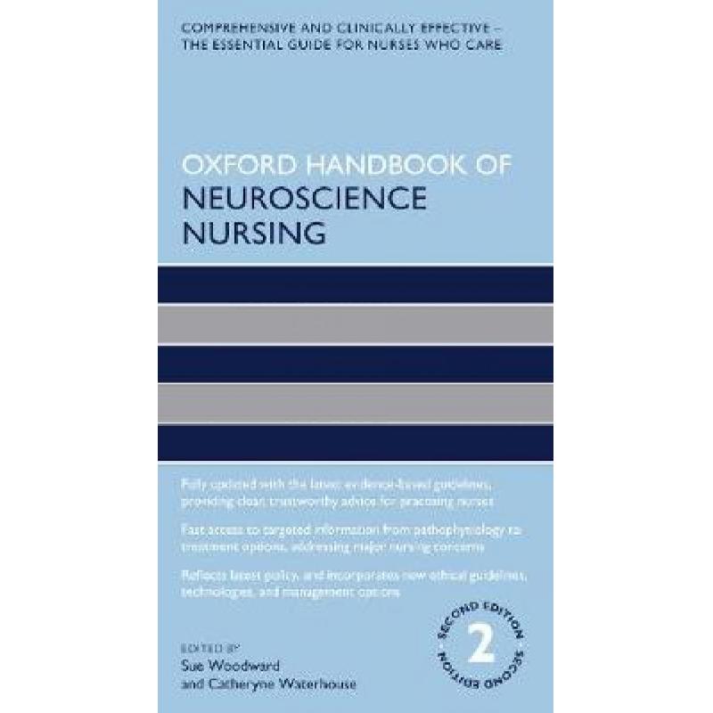 Neuroscience Nursing, 2nd Edition Oxford Handbooks in Nursing Sue ...