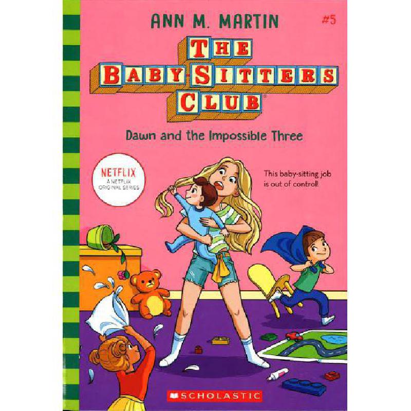 Dawn and The Impossible Three, Book 5 Baby-Sitters Club Ann Martin ...