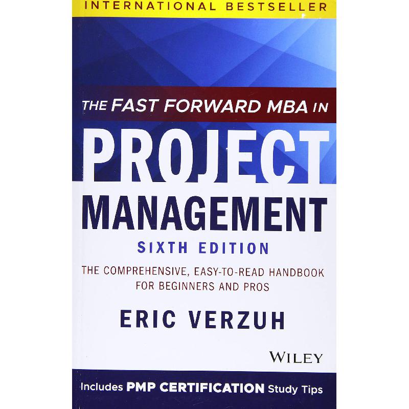 Project Management, 6th Edition Fast Forward MBA Eric Verzuh - Jarir ...