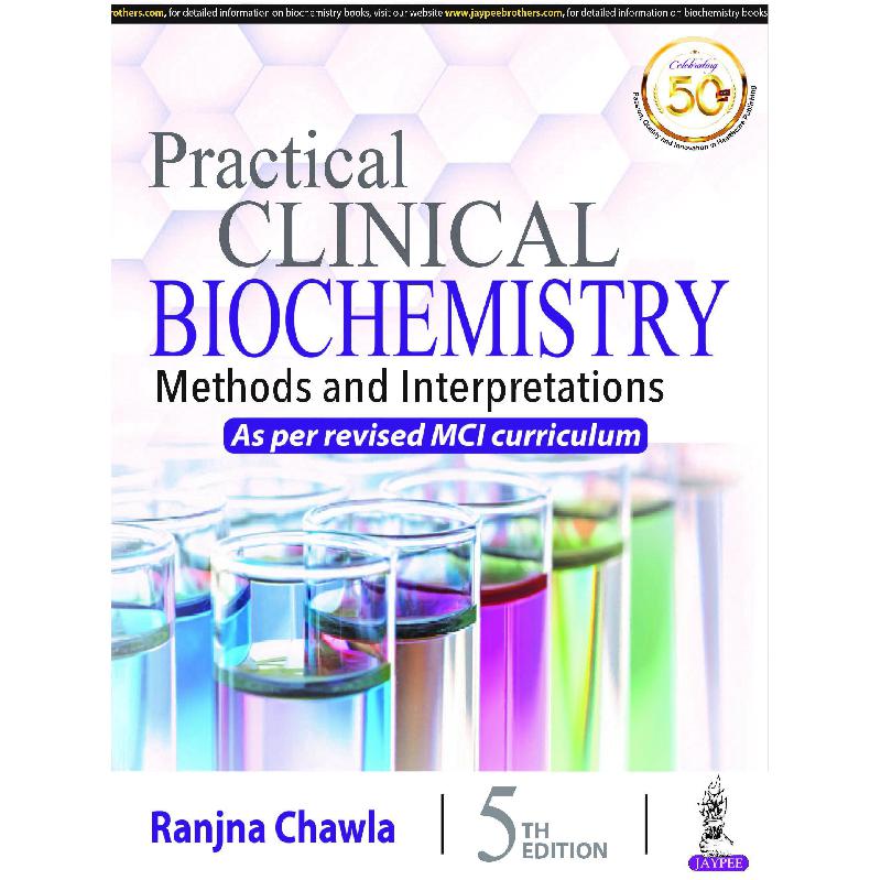 Practical Clinical Biochemistry, 5th Edition Ranjna Chawla - مكتبة جرير ...