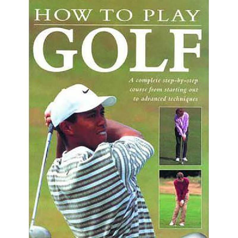How to Play Golf Steve Newell - Jarir.com KSA