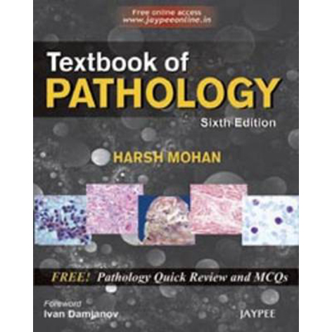 Textbook of Pathology, 6th Edition Harsh Mohan - Jarir.com KSA