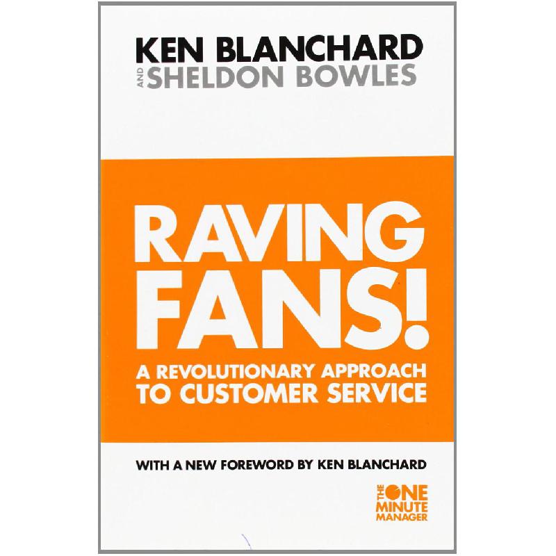Raving Fans! One Minute Manager Kenneth Blanchard - Jarir.com KSA