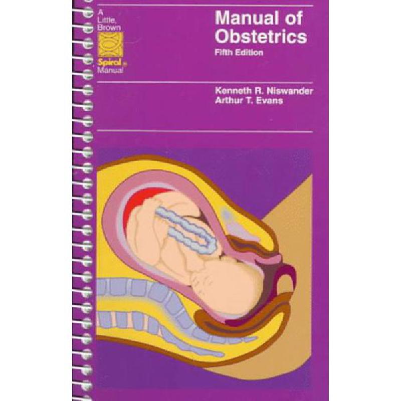 Manual of Obstetrics, 5th Edition Little Brown Spiral Manual Kenneth Niswander - مكتبة جرير السعودية