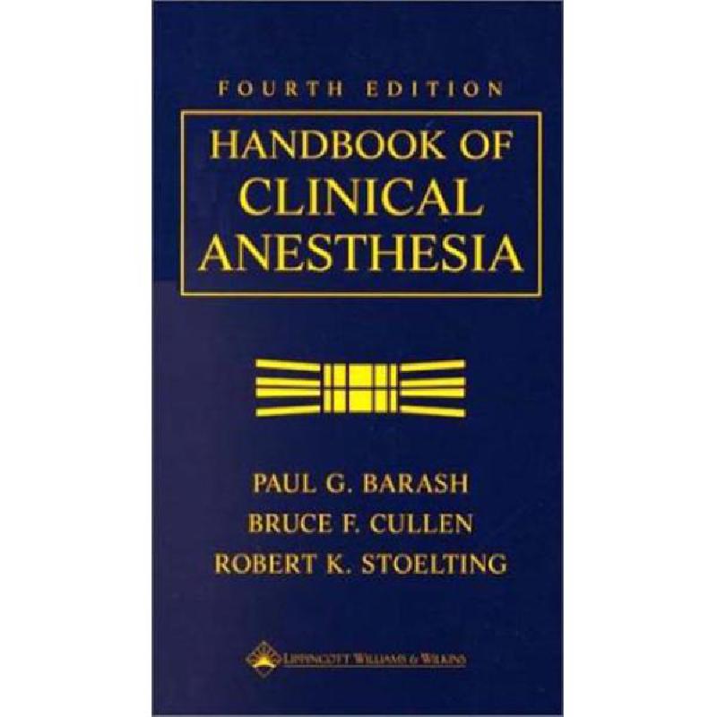 Handbook of Clinical Anesthesia, 4th Edition Paul Barash - Jarir.com Qatar