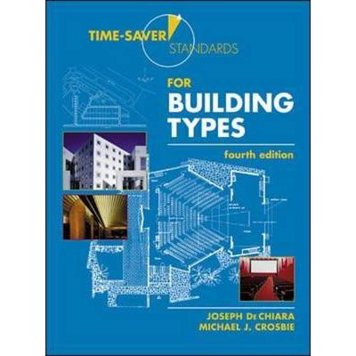 Building Types, 4th International Edition Time Saver Joseph DeChiara ...
