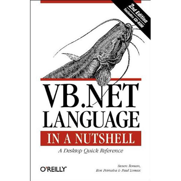 VB.NET Language, 2nd Edition In a Nutshell Steven Roman - Jarir.com KSA