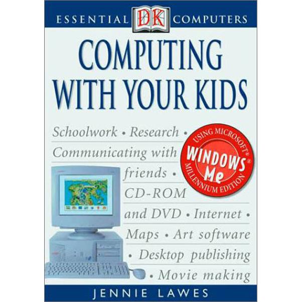 Computing With Your Kids DK Essential Jennie Lawes - Jarir.com KSA