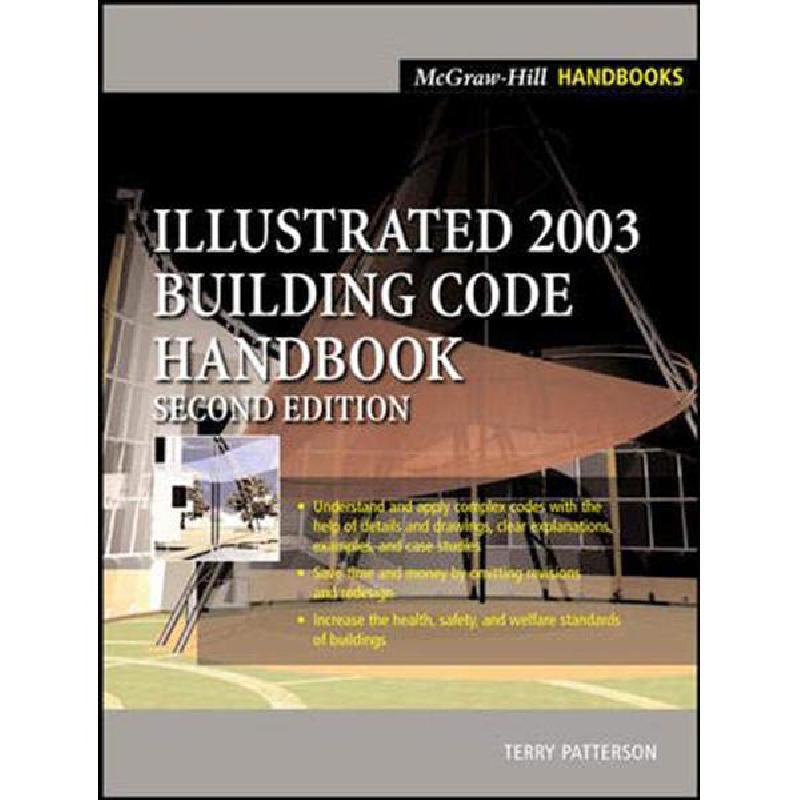 Illustrated 2003 Building Code Handbook McGraw-Hill Handbooks Terry ...