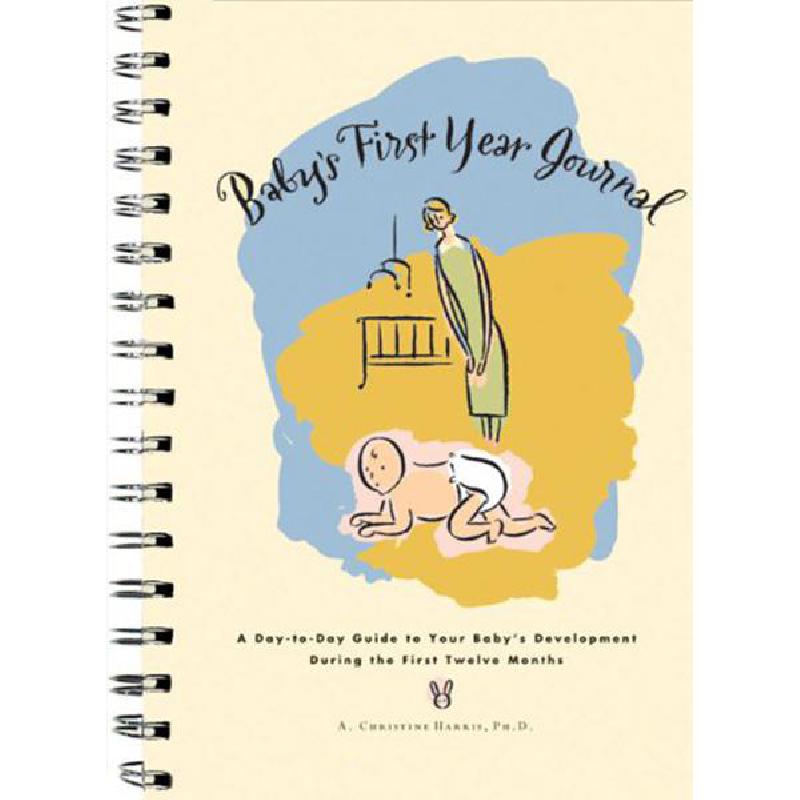 Babys First Year Journal A. Christine Harris - مكتبة جرير السعودية