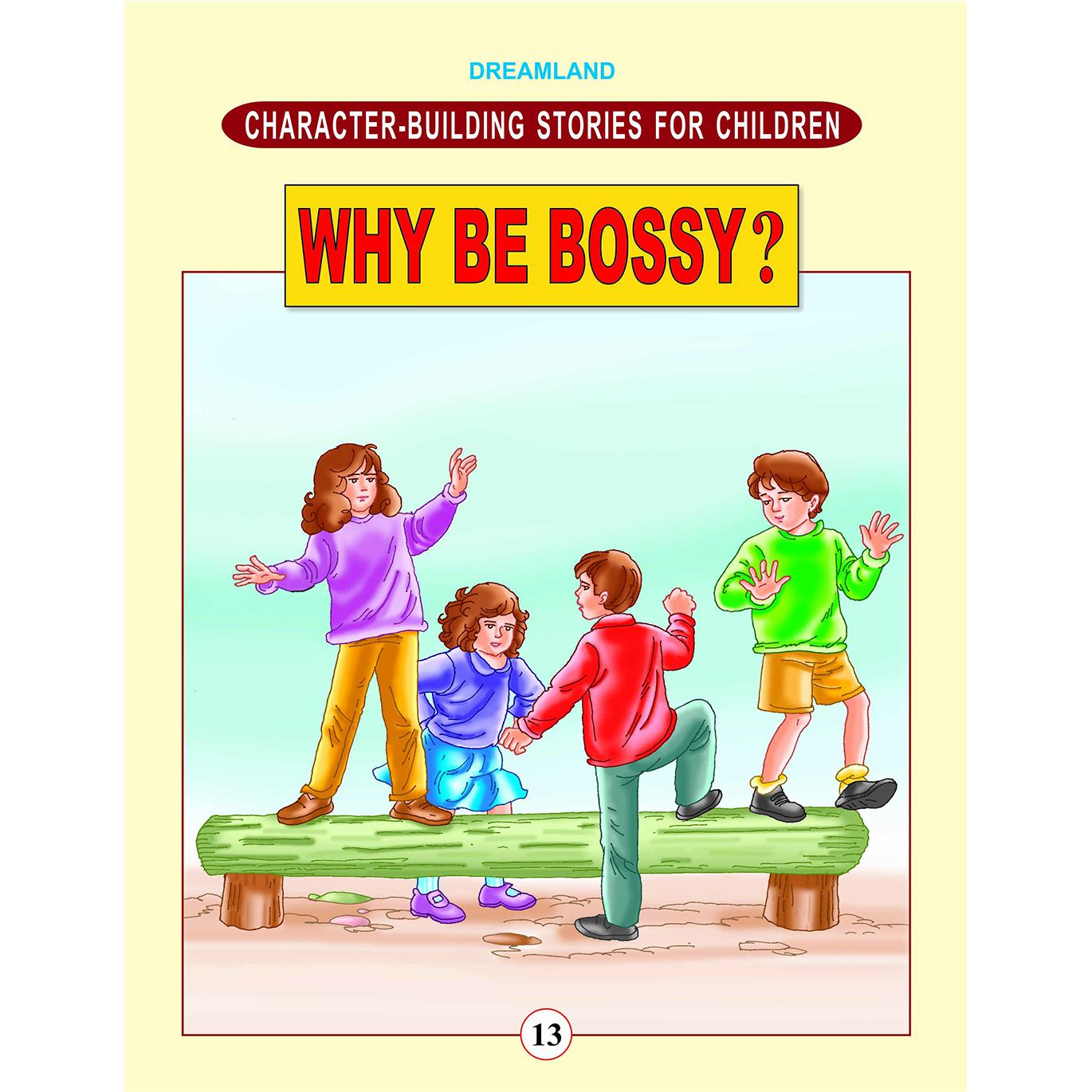 Why Be Bossy Character Building - مكتبة جرير السعودية