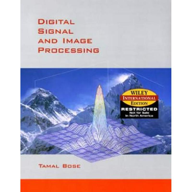 Digital Signal and Image Processing Tamal Bose - Jarir.com KSA