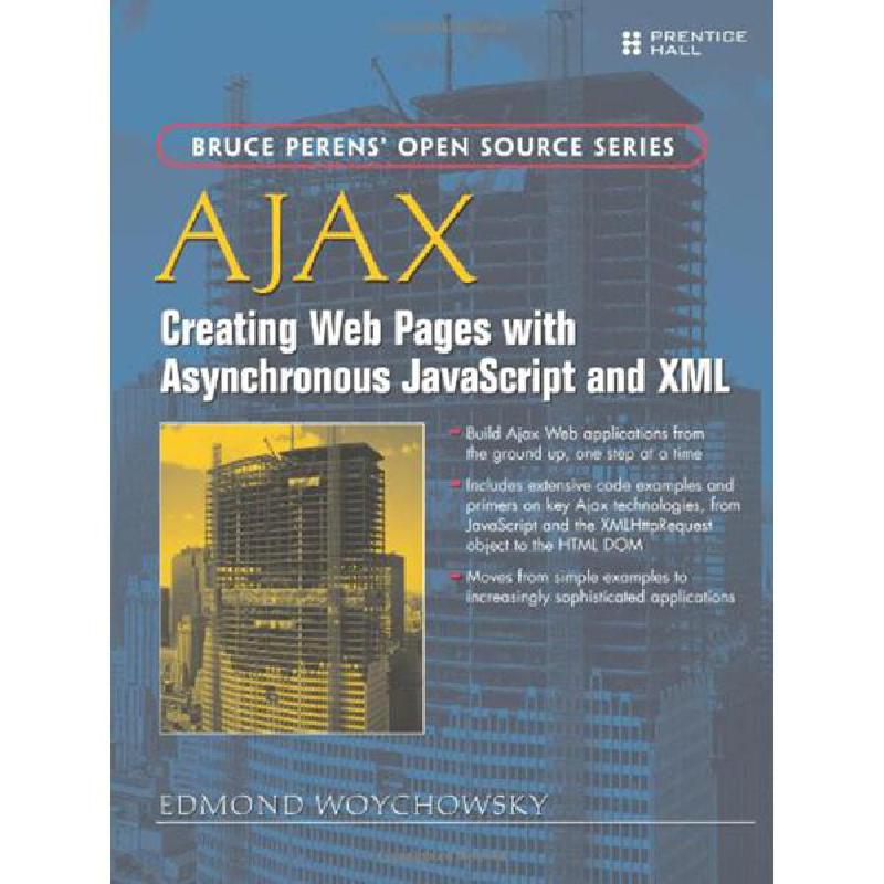 AJAX: Creating Web Pages with Asynchronous JavaScript and XML Bruce ...