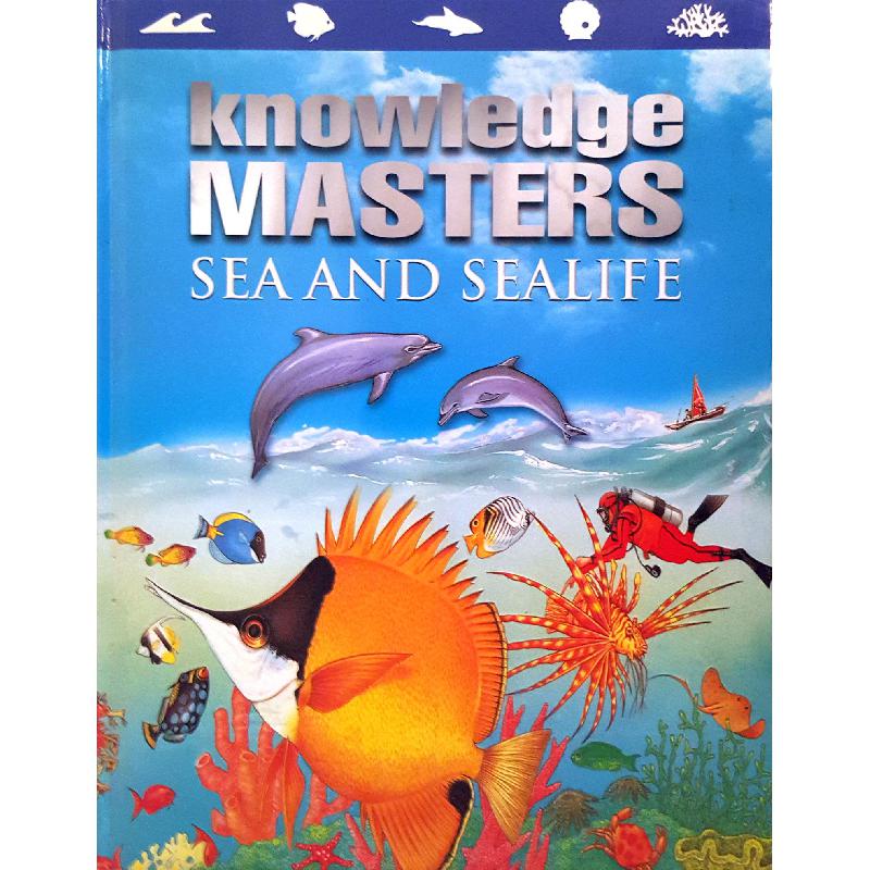 Sea & Sealife Knowledge Masters Laura Wade - مكتبة جرير السعودية