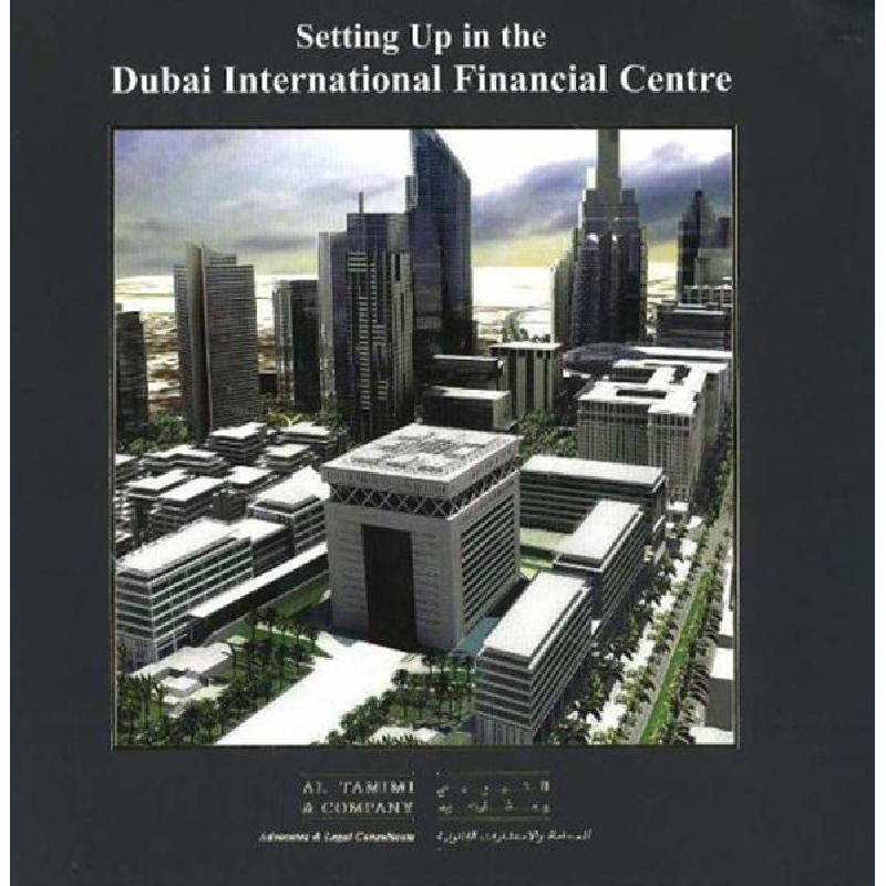 Setting up in The Dubai International Financial Centre price in Saudi ...