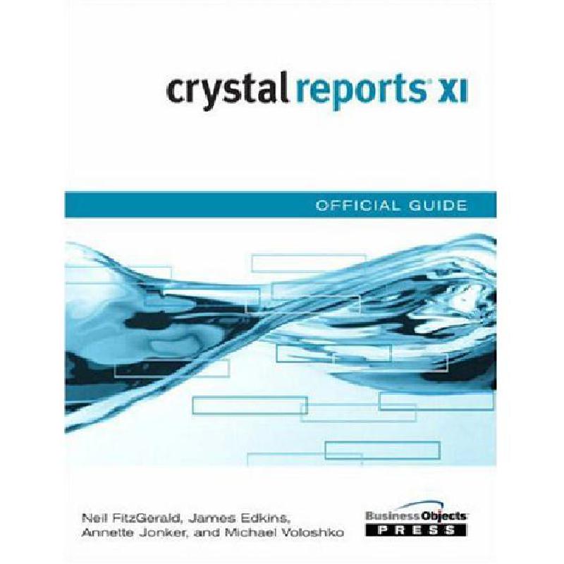 Crystal Reports XI Official Guide Neil Fitzgerald - Jarir.com KSA