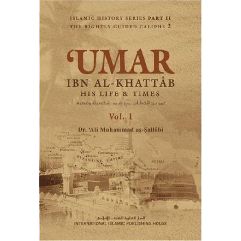 Umar ibn al-Khattab: His Life and Times Ali Muhammad As Sallabi - Jarir.com KSA