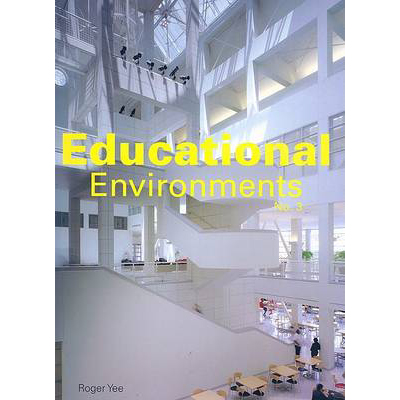 Educational Environments, No. 3 Roger Yee - Jarir.com KSA