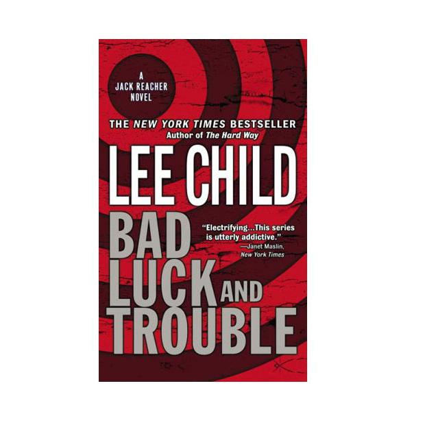 Bad Luck and Trouble, Book 11 Jack Reacher Lee Child - Jarir.com KSA