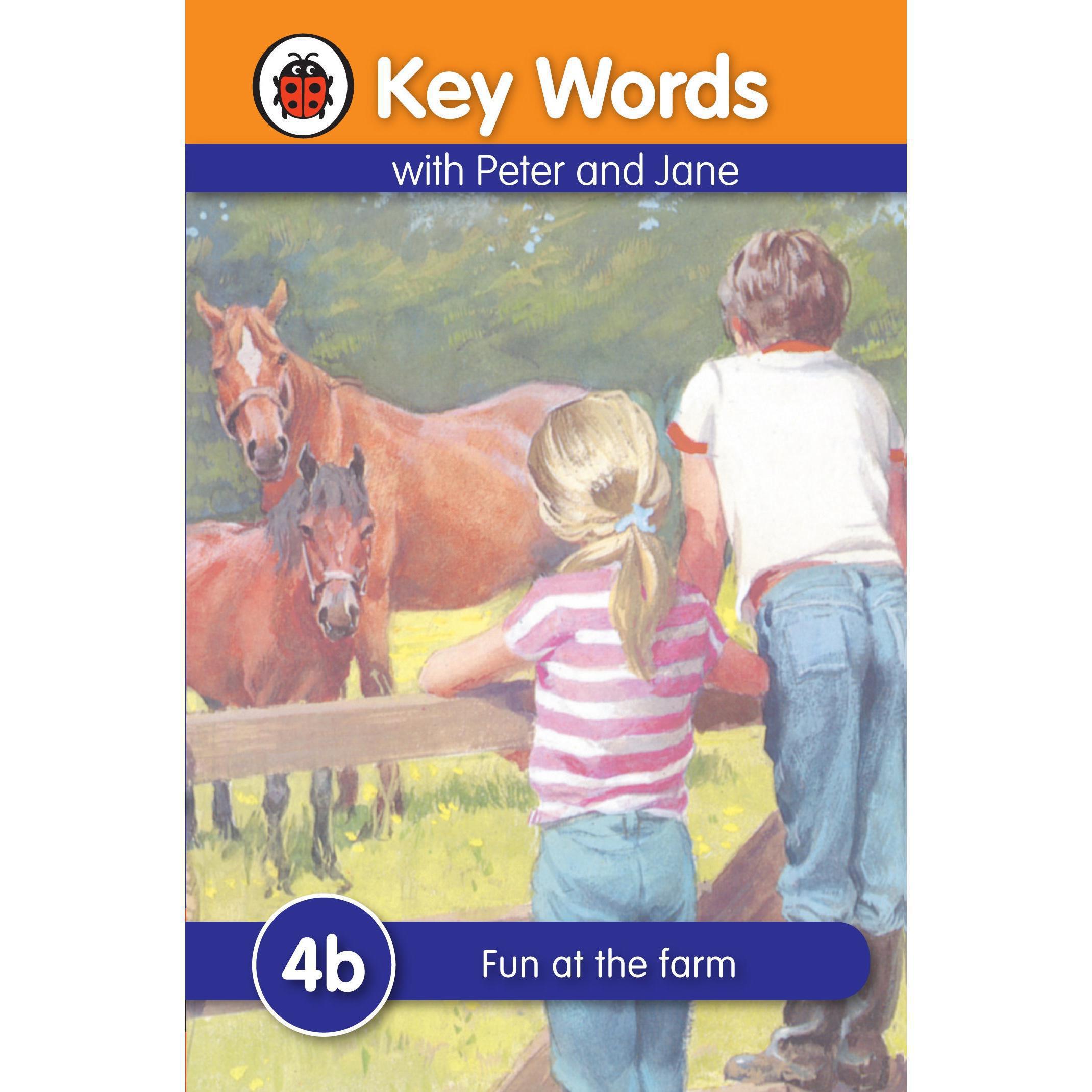 Fun at The Farm (With Peter and Jane), 4B Key Words William Murray ...