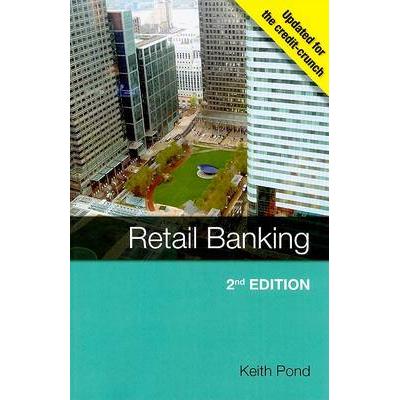 Retail Banking, 2nd Edition Keith Pond - مكتبة جرير السعودية