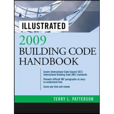 Illustrated 2009 Building Code Handbook Illustrated Building Codes ...