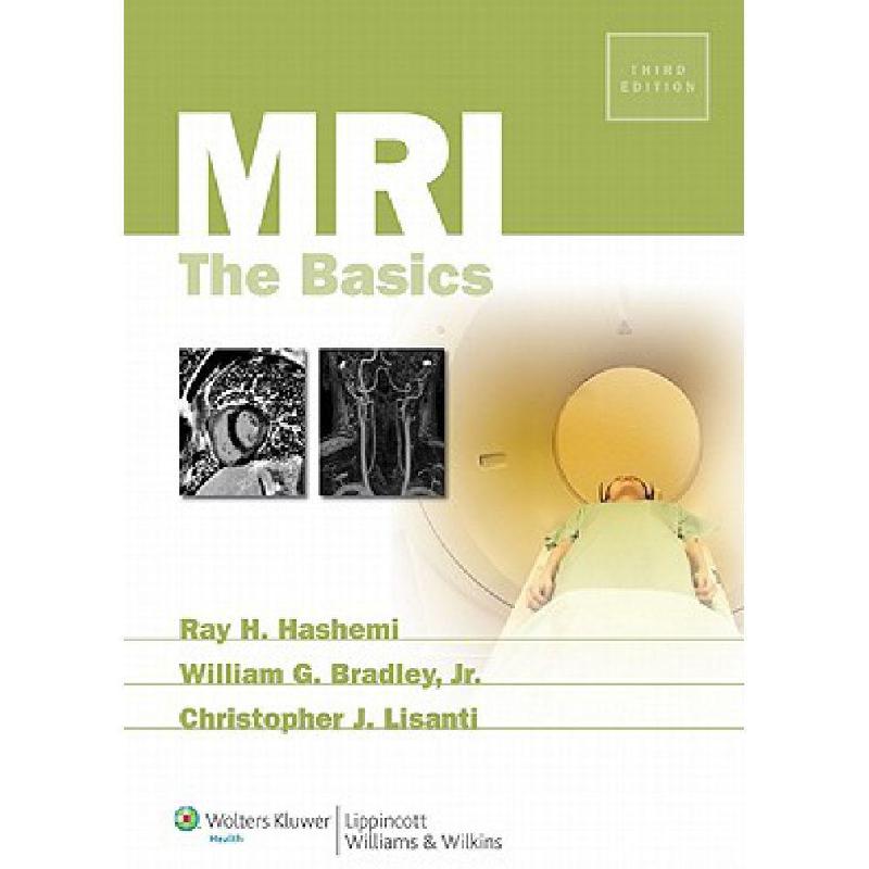 MRI The Basics, 3rd Edition Ray Hashemi - مكتبة جرير السعودية