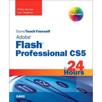 Flash Professional CS5, in 24 Hours Sams Teach Yourself Phillip Kerman - Jarir.com KSA