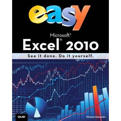 Easy Microsoft Excel 2010 Staffs of Que Publishing - Jarir.com KSA
