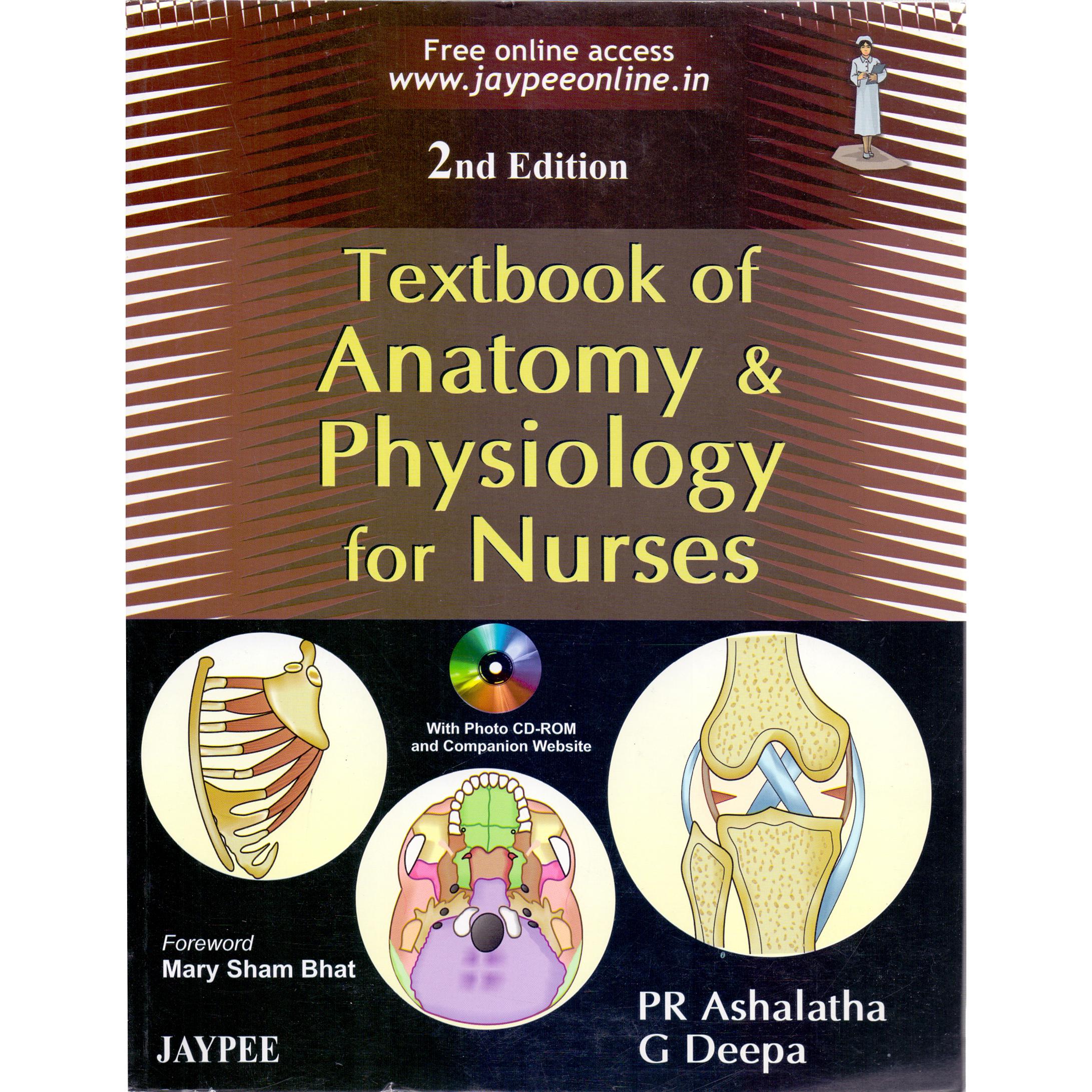 Textbook of Anatomy & Physiology for Nurses, 2nd Edition P. R ...