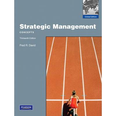 Strategic Management, 13th Edition Fred David - Jarir.com KSA