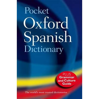 Pocket Oxford Spanish Dictionary Oxford Pocket Dictionary Staffs of ...