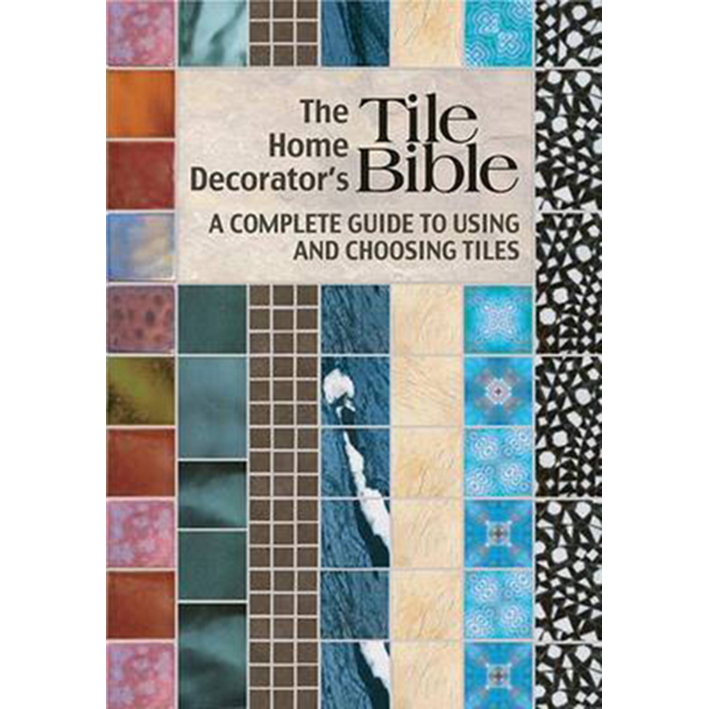 Tile Bible Home Decorator's Morwenna Brett في مكتبة جرير السعودية