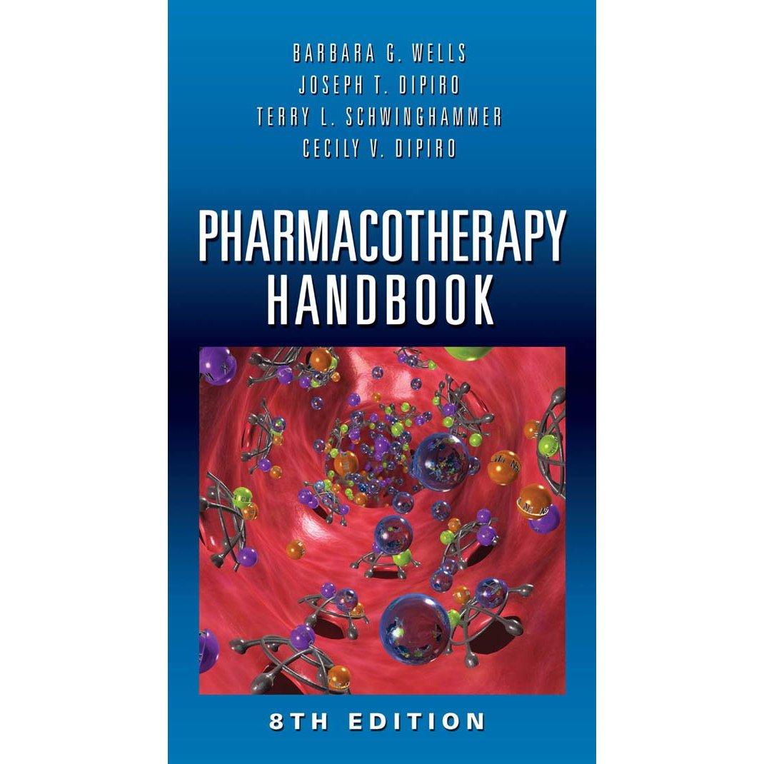 Pharmacotherapy Handbook, 8th Edition لا ينطبق Barbara Wells في مكتبة ...