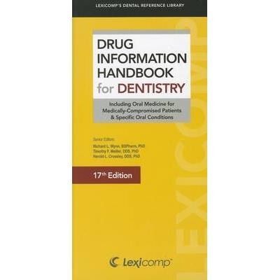 Drug Information Handbook for Dentistry, 17th Edition Lexicomp's Dental ...