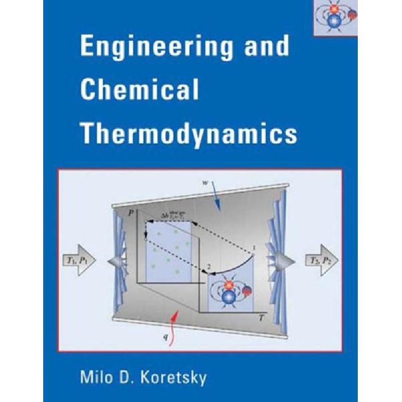 Engineering and Chemical Thermodynamics Milo Koretsky - Jarir.com KSA