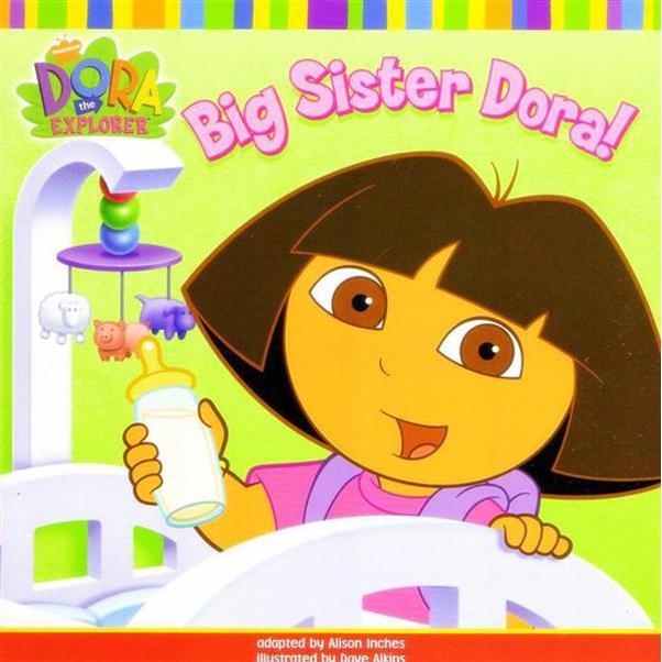 Big Sister Dora! Dora The Explorer Alison Inches - Jarir.com KSA