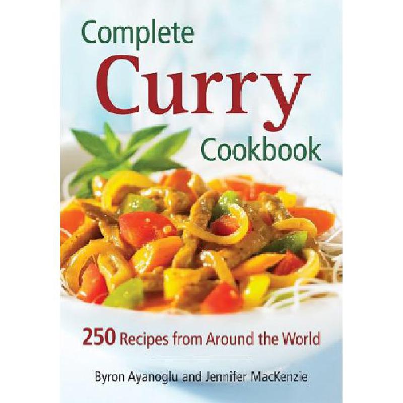 Complete Curry Cookbook Byron Ayanoglu - Jarir.com KSA