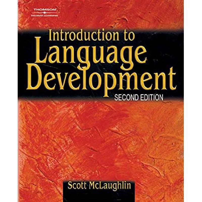 Introduction to Language Development, 2nd Edition Scott McLaughlin ...