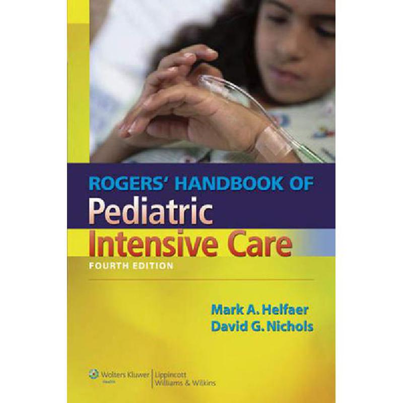 Pediatric Intensive Care Rogers' Handbook Wynne Morrison - Jarir.com KSA