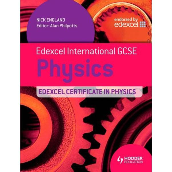 Certificate in Physics, Student's Book Edexcel International GCSE Nick ...
