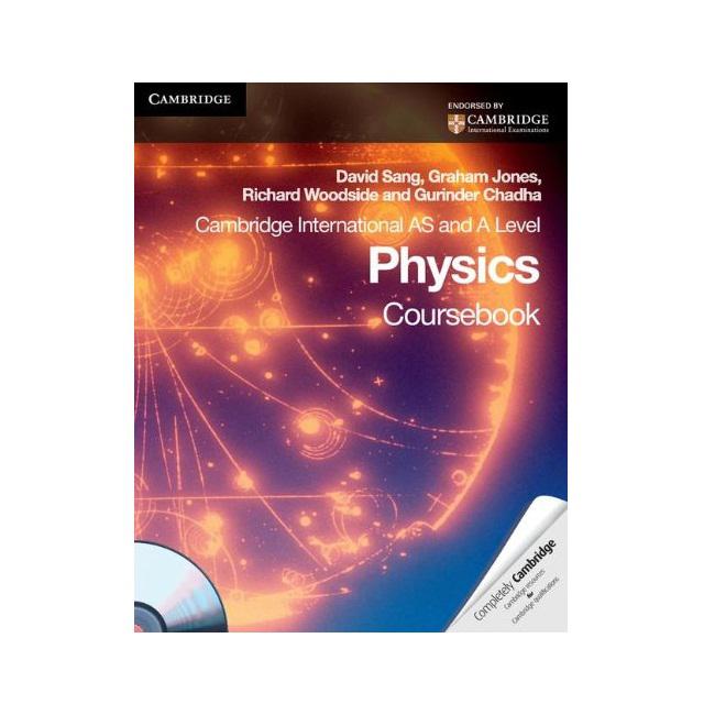 Physics, Coursebook Cambridge International AS and A Level David Sang ...