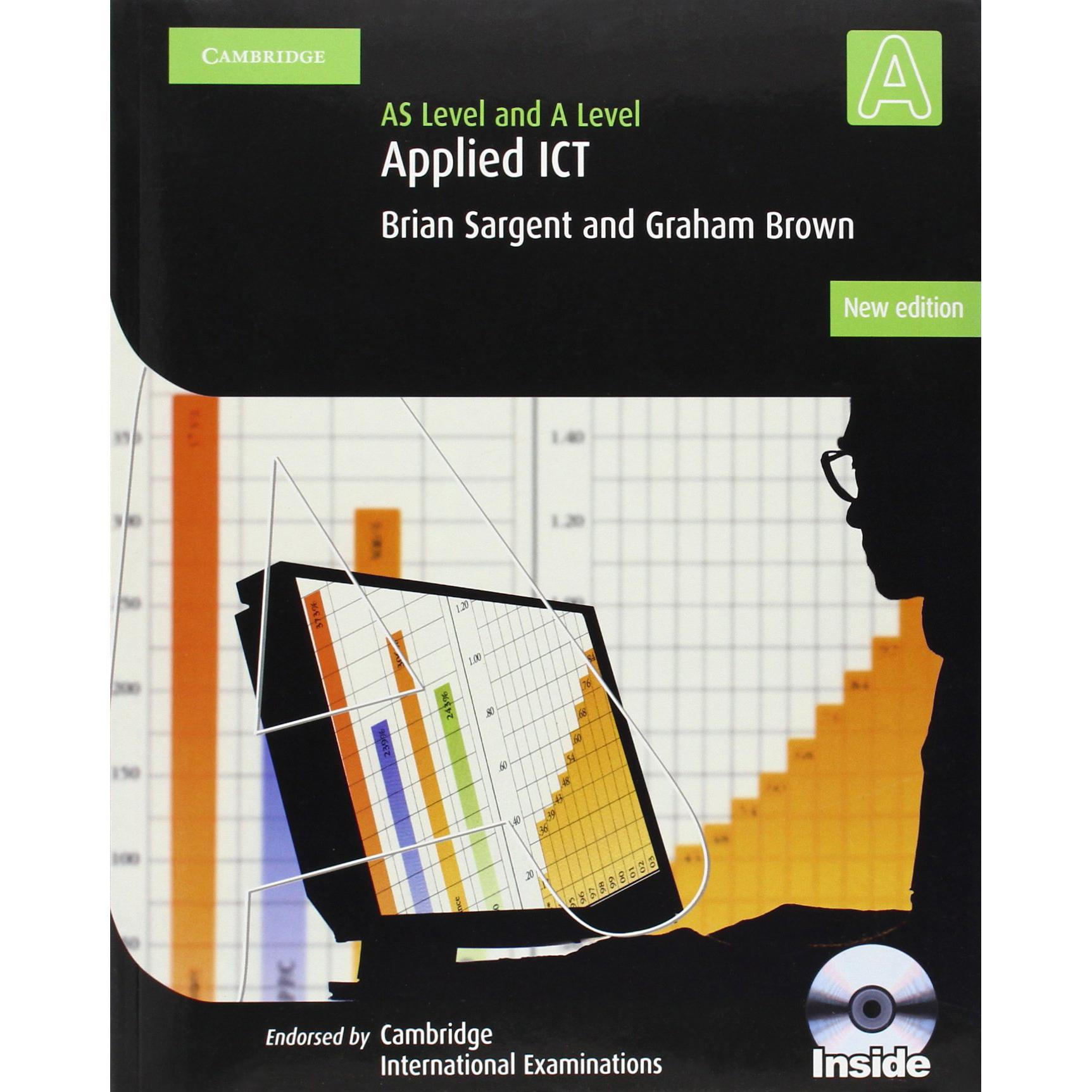 Applied ICT, Level A Cambridge International Examinations Brian Thomas ...