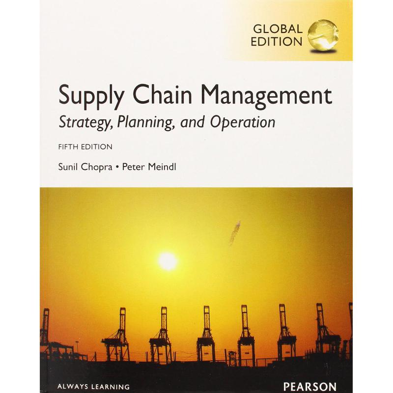 Supply Chain Management, 5th Global Edition Pearson Always Learning ...