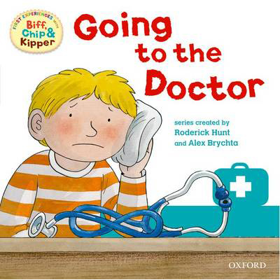 Going to the Doctor Read with Biff, Chip & Kipper Roderick Hunt - Jarir ...