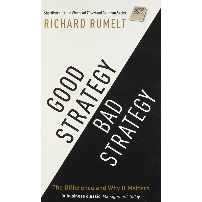 Good Strategy/Bad Strategy Richard Rumelt - Jarir.com KSA