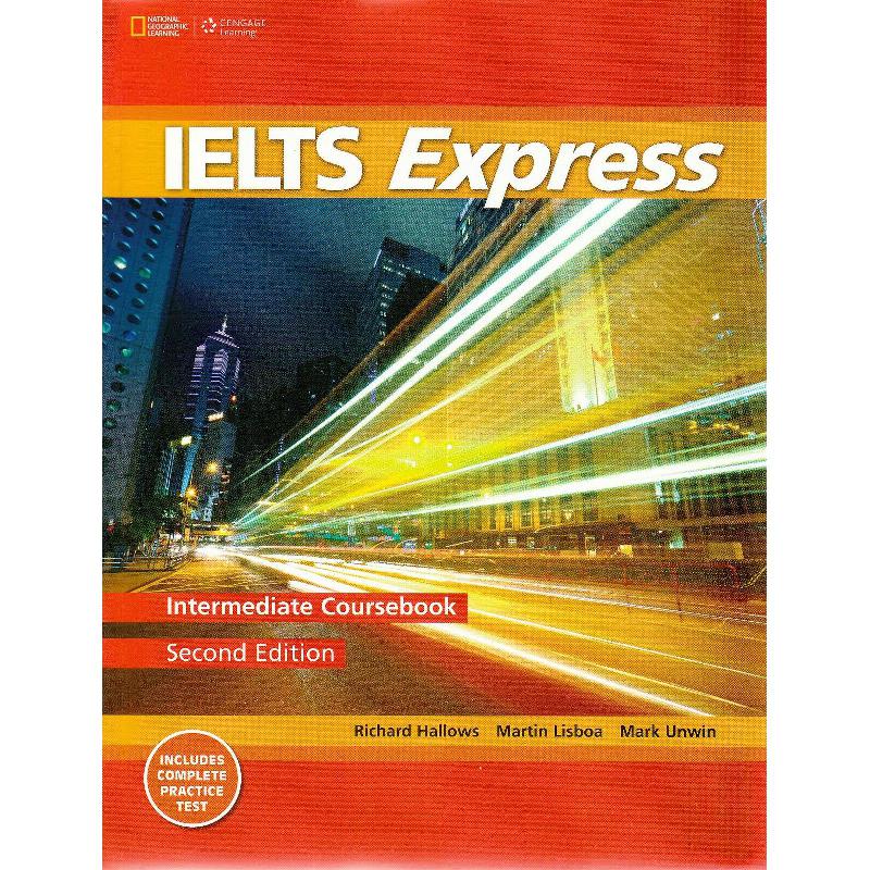 Intermediate Coursebook, 2nd Edition IELTS Express Richard Howells ...