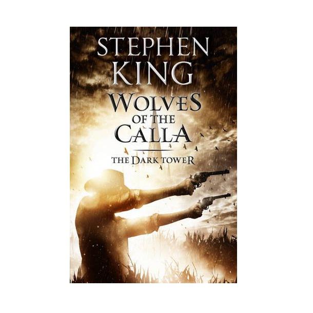 Wolves Of The Calla Dark Tower Stephen King - مكتبة جرير السعودية