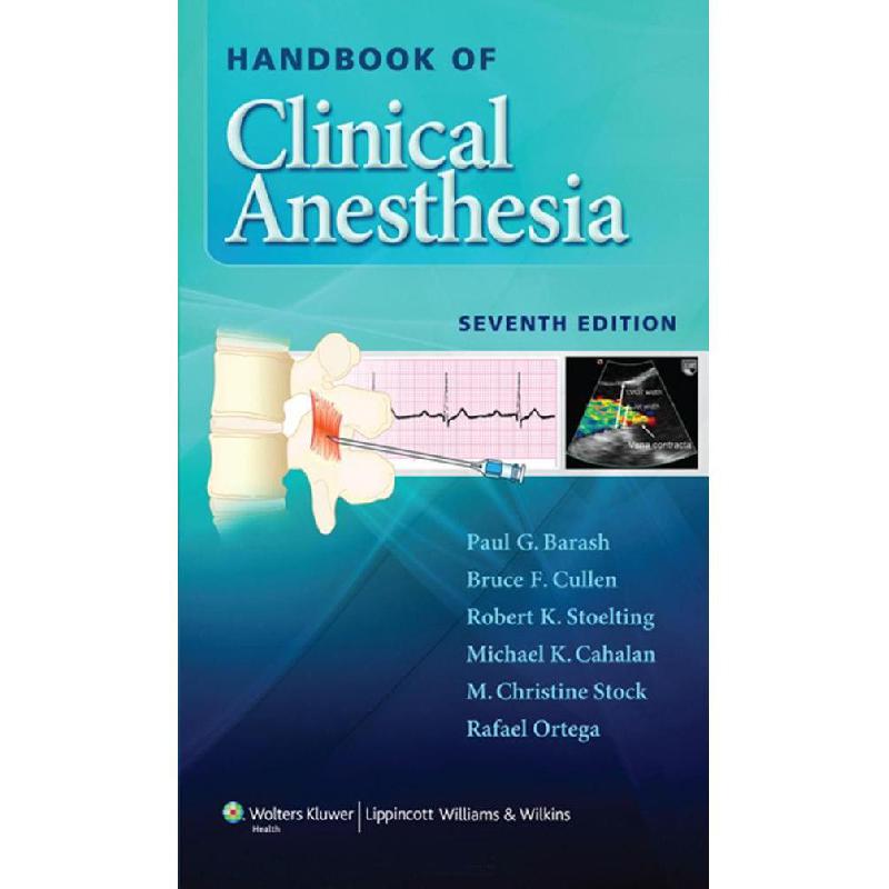 Handbook of Clinical Anesthesia, 7th Edition Paul Barash - Jarir.com KSA